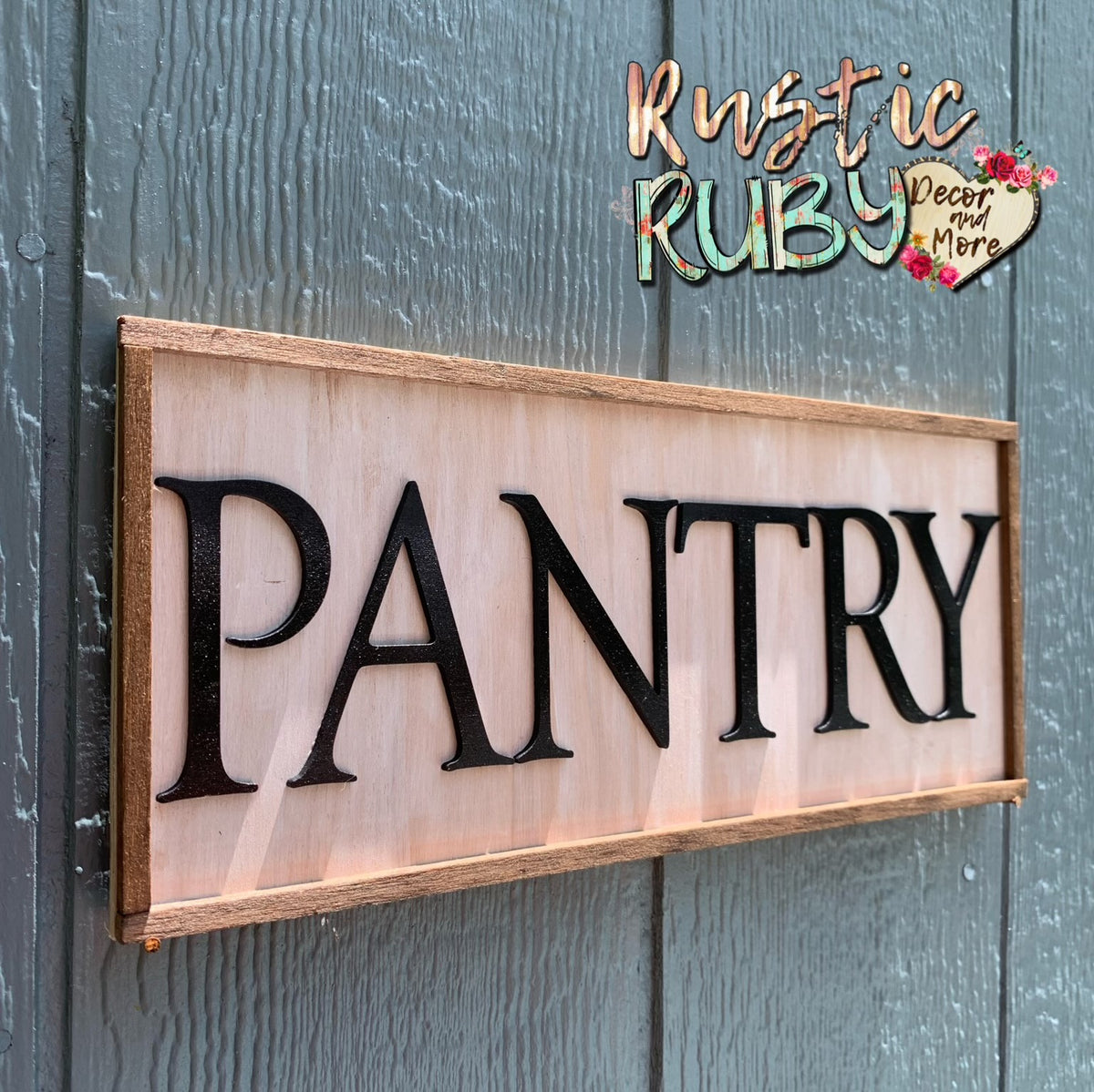 Pantry Sign – Rustic Ruby Decor & More
